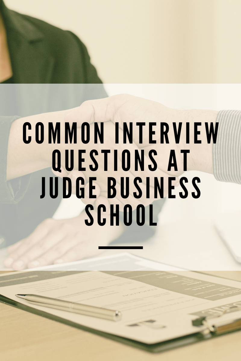 Ace Cambridge Judge Business School interview: strategies & questions